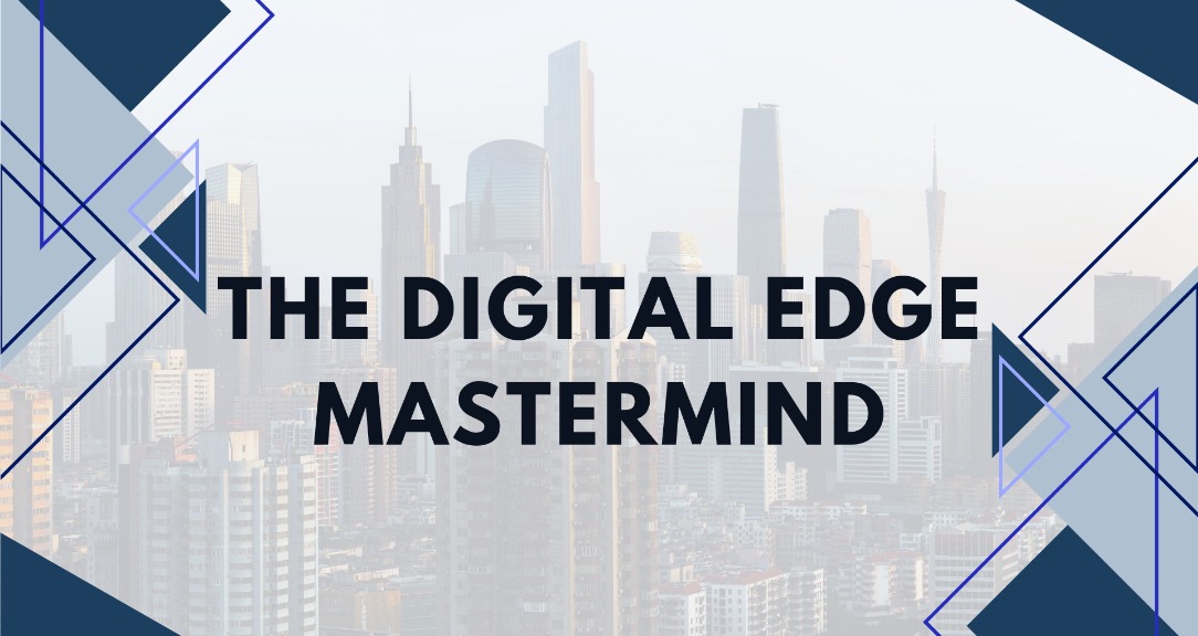 You Get To Choose · Digital Edge Mastermind