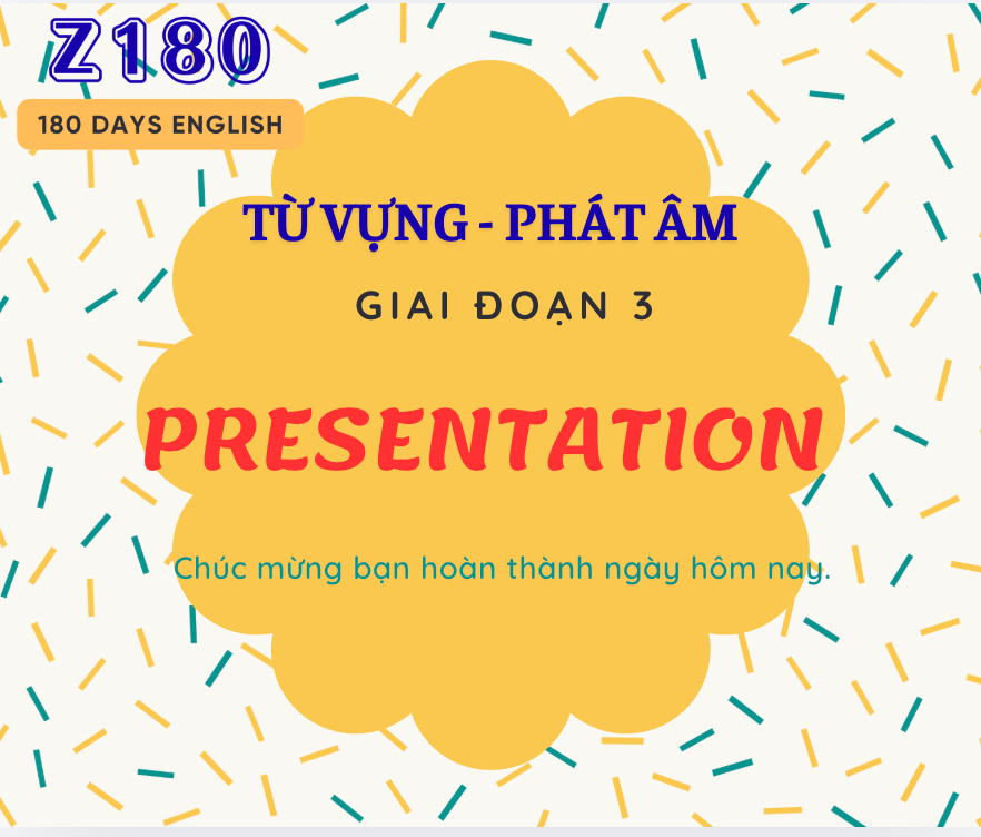 GIAI ĐOẠN 3 - PRESENTATION - NGÀY HỌC TỪ VỰNG & PHÁT ÂM · Zen 30 Days ...