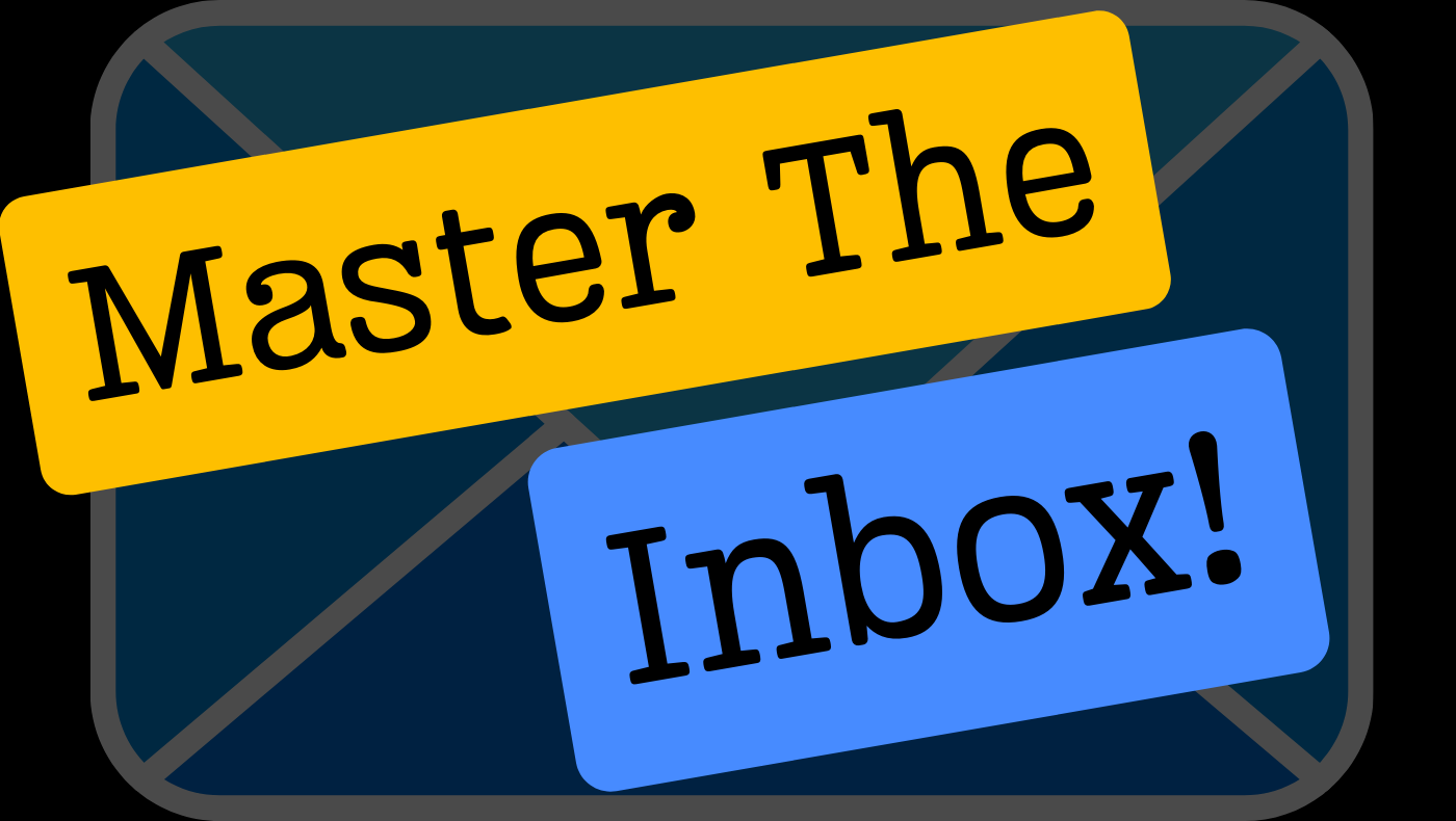 Master The Inbox
