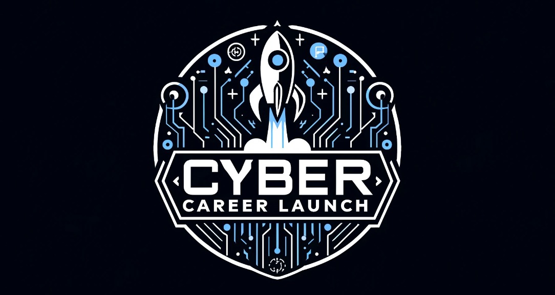 Welcome! · Cyber Career Launch