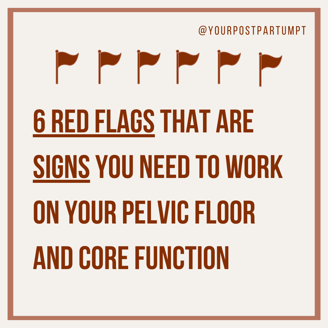 6 red flags that are signs you need to work on your pelvic floor and ...