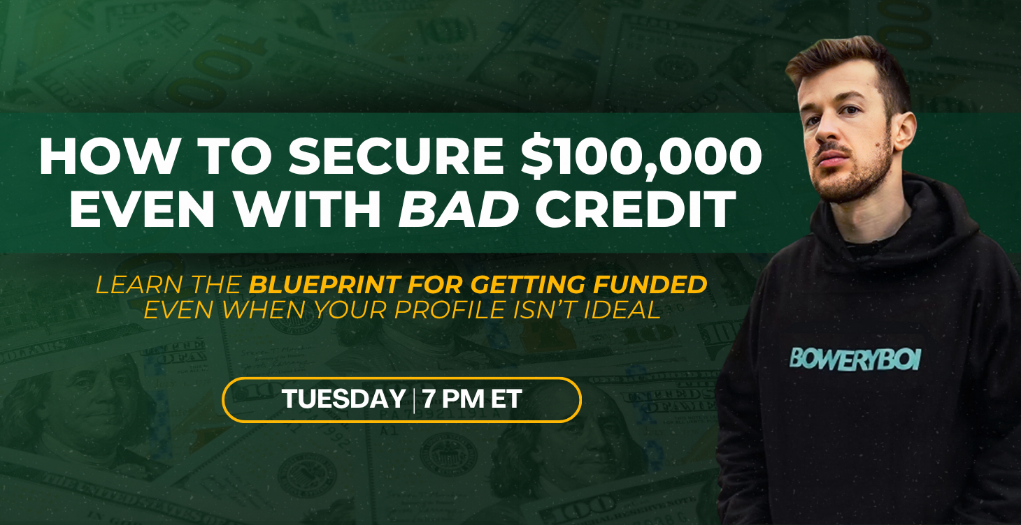 HOW TO SECURE $100K EVEN WITH BAD CREDIT · LetsGetFunded Starter (Free)