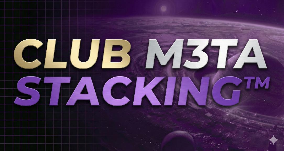 Members · CLUB M3TA STACKING™