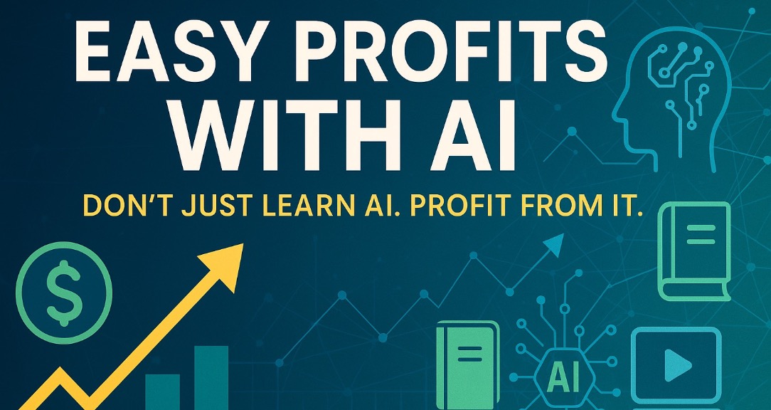 Easy Profits With AI