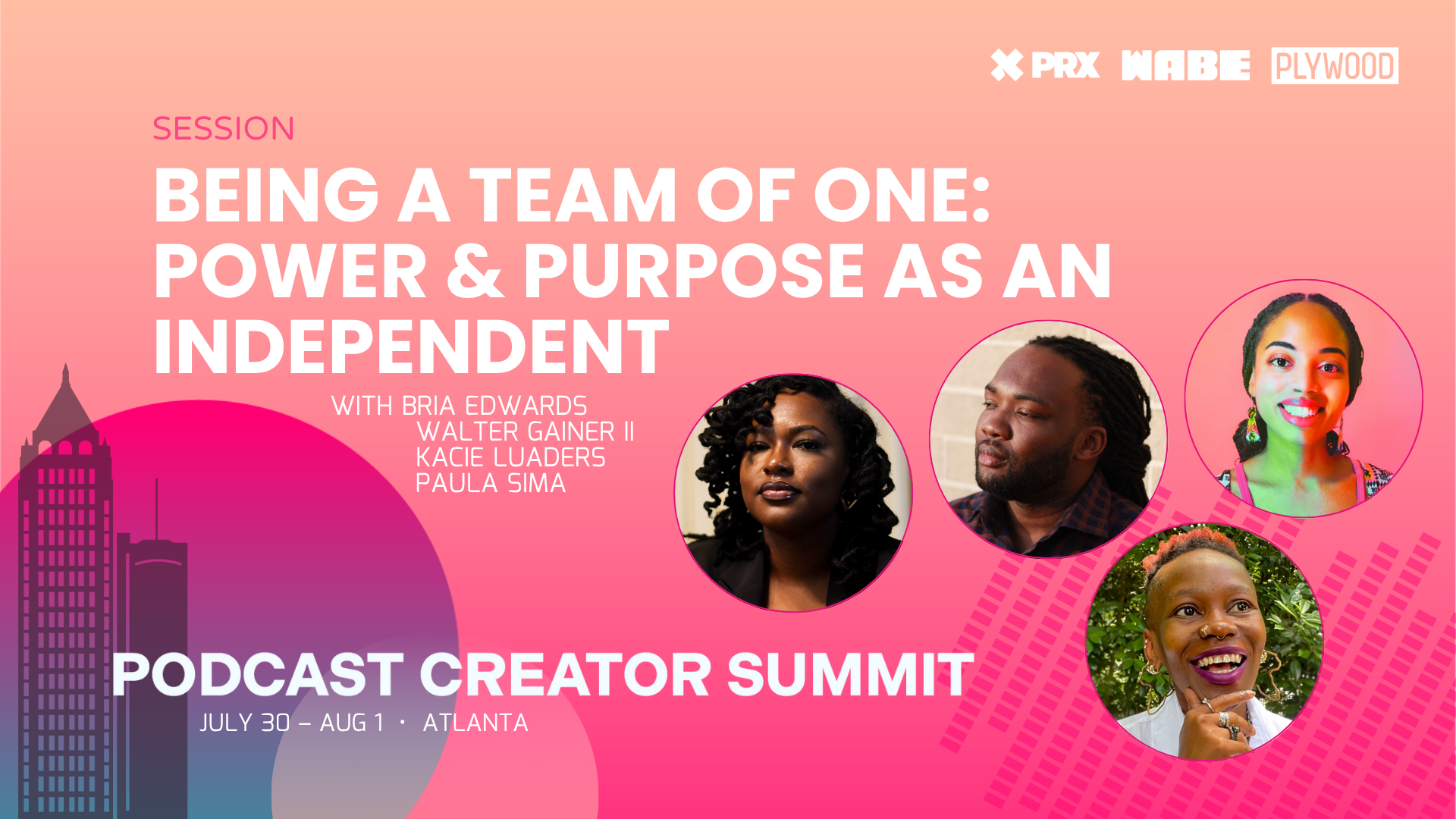Podcast Creator Summit - ATL · GrowGetters ONLY