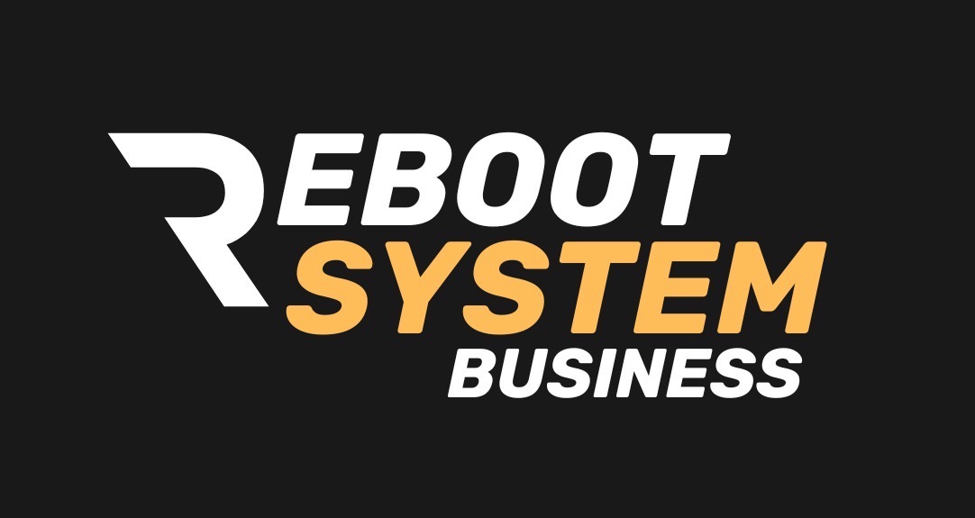 Reboot System Business