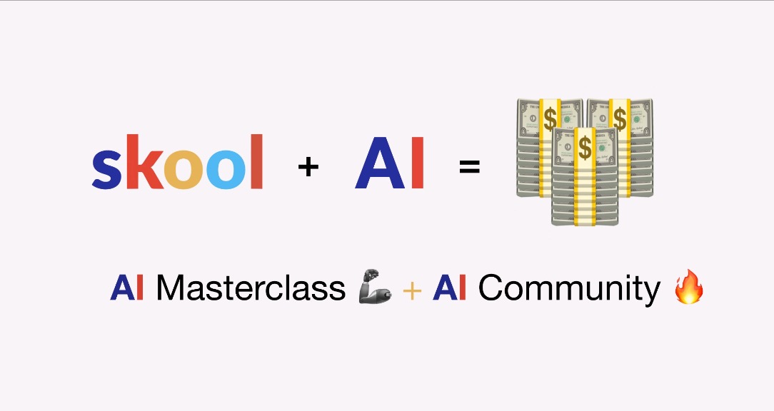 Skool AI Masterclass