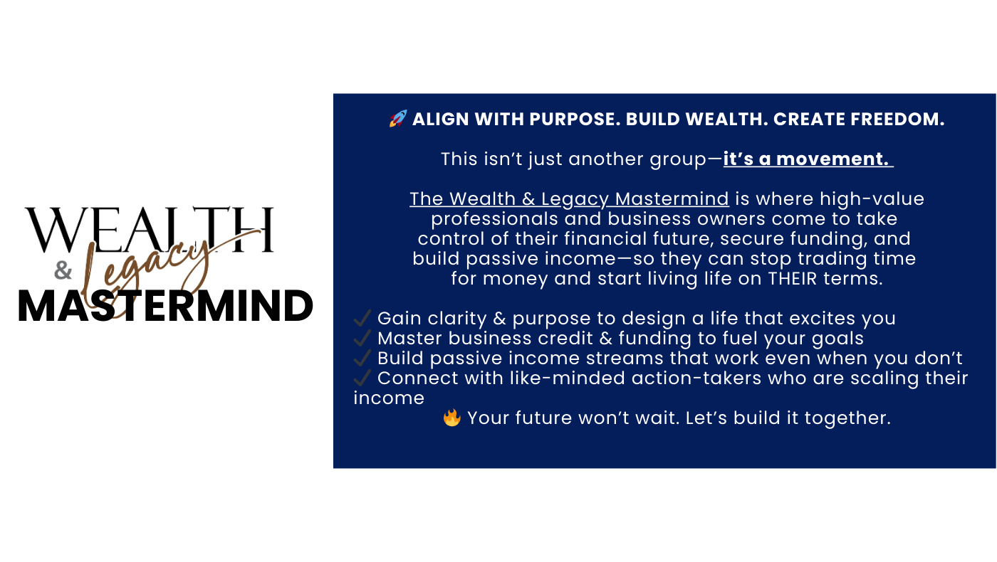 Wealth and Legacy Mastermind