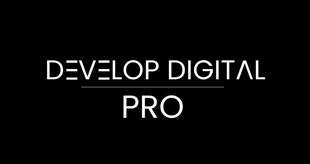 Develop Digital PRO