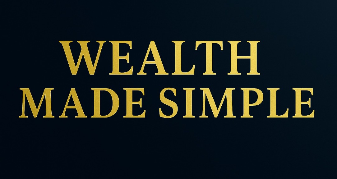Wealth Made Simple™️