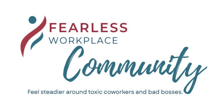 Fearless Workplace