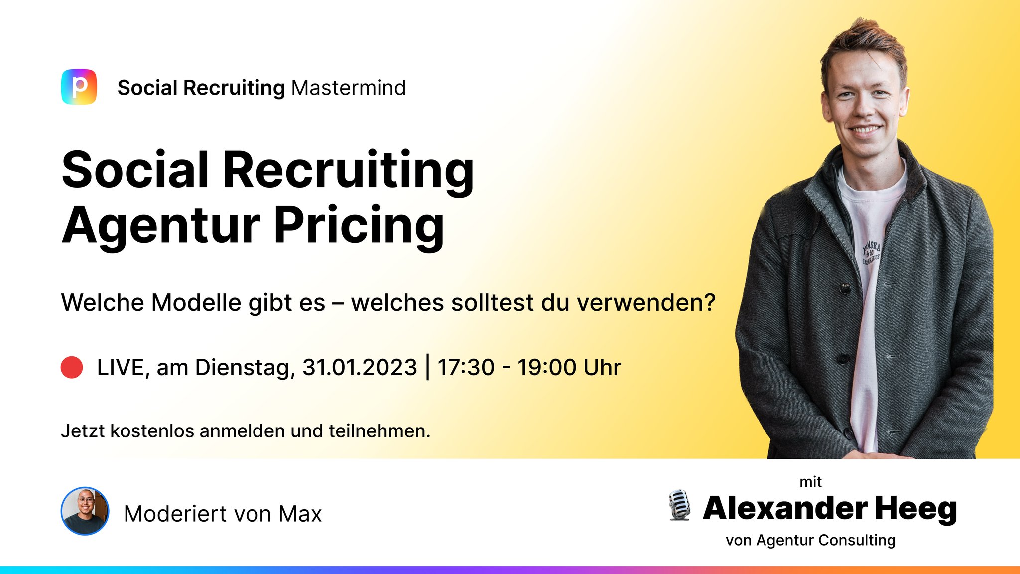 Social Recruiting Mastermind 2023 zum Thema Agentur Pricing · KI Agentur Masterclass