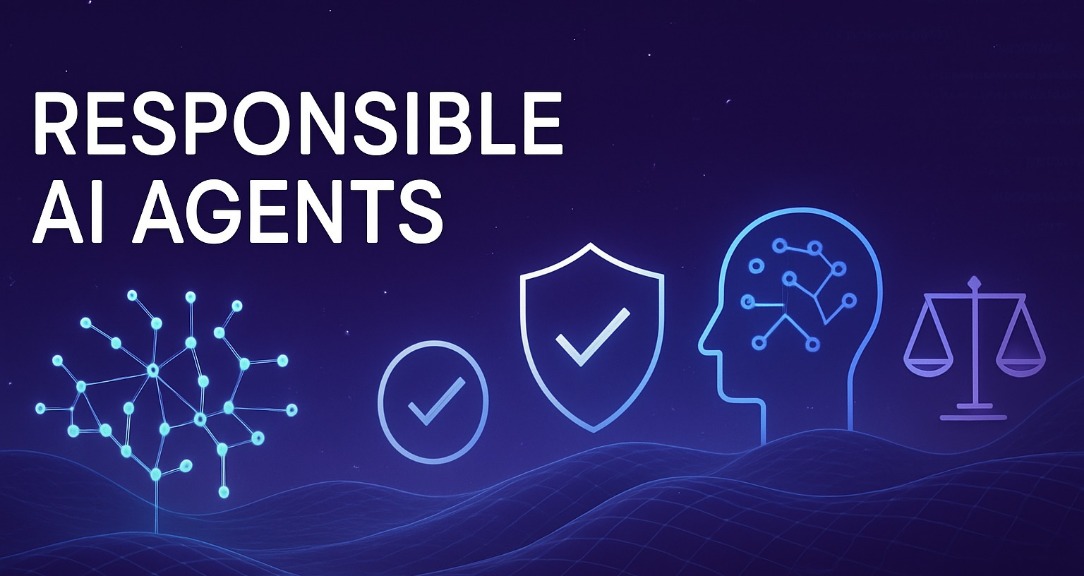 Responsible AI Agents