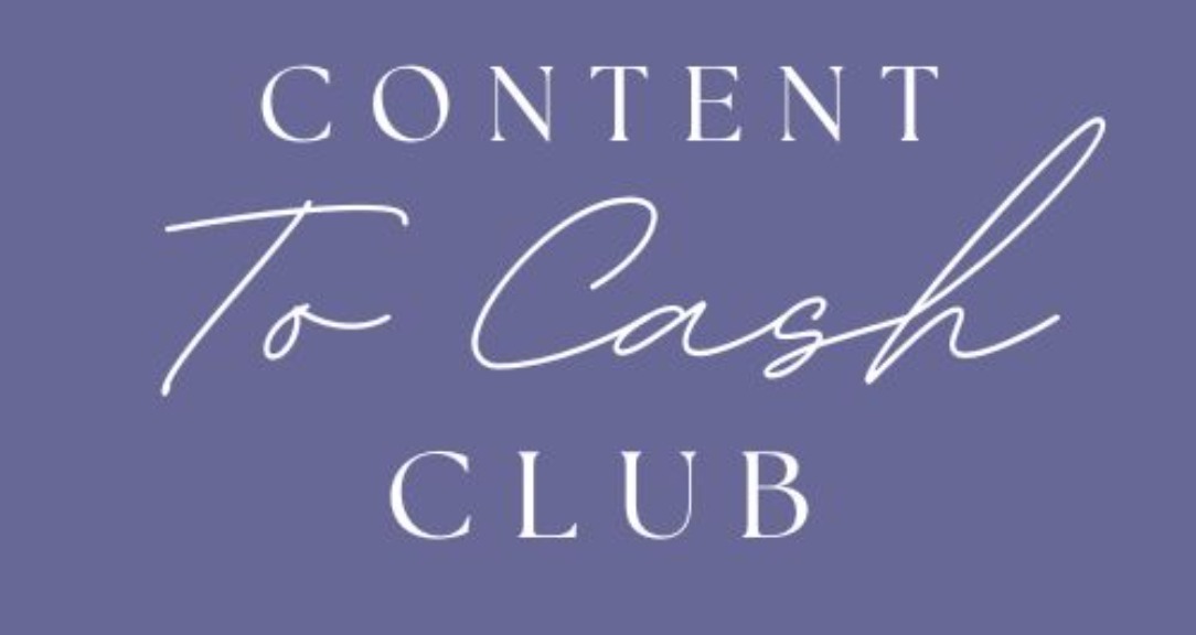 Content To Cash Club