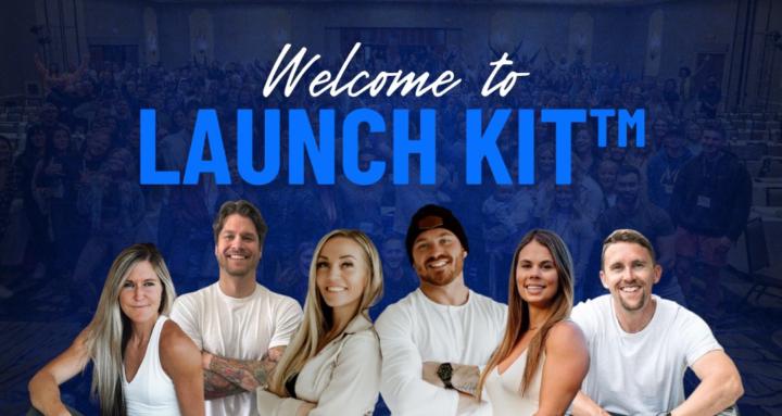 Launch Kit™