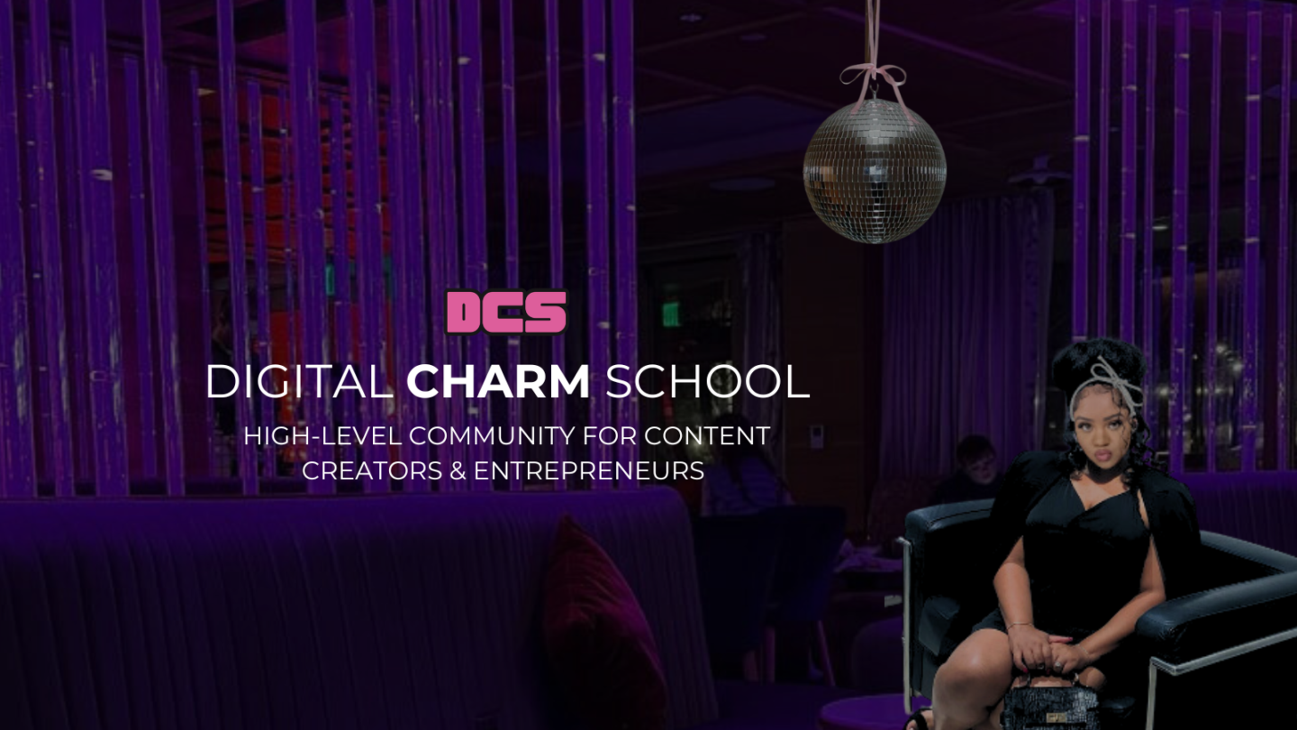 Digital Charm School