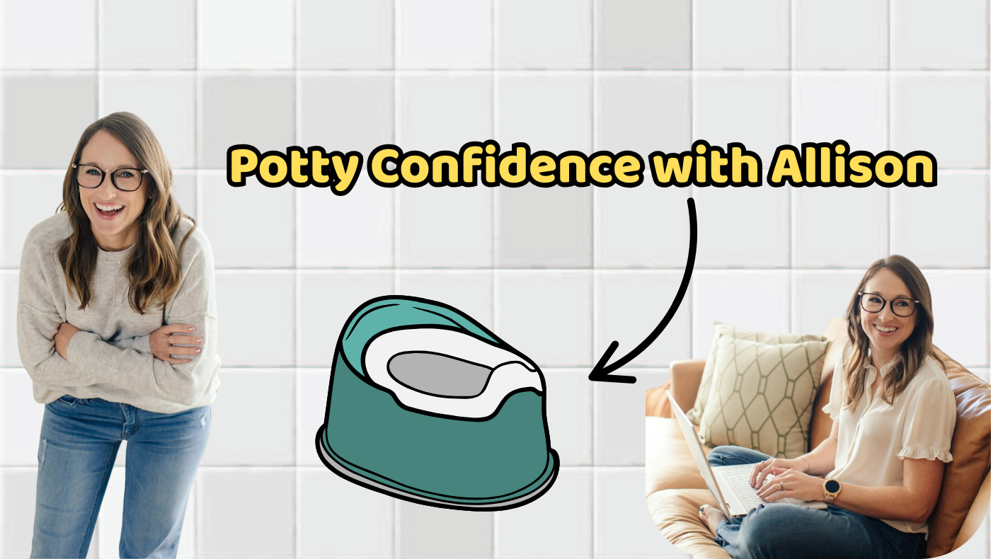 Potty Confidence with Allison