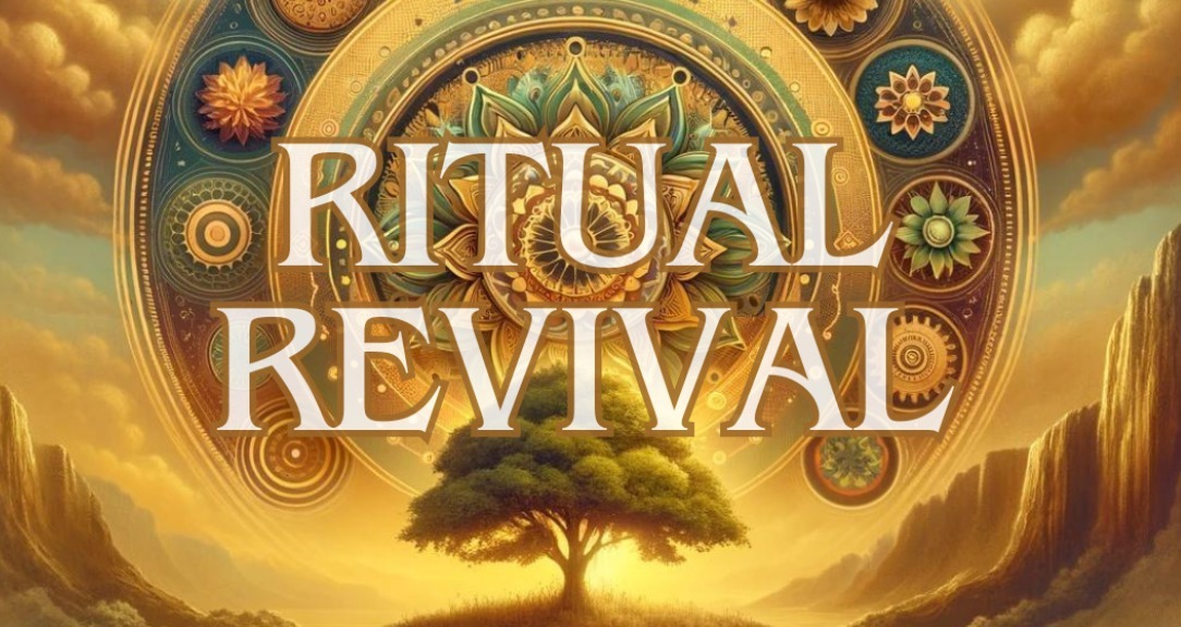 Ritual Revival