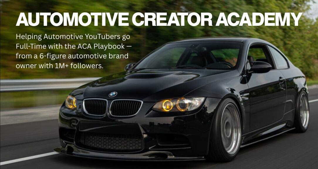 Automotive Creator Academy