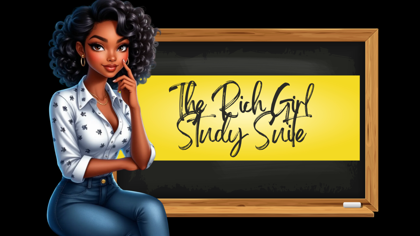 The Rich Girl Study Suite