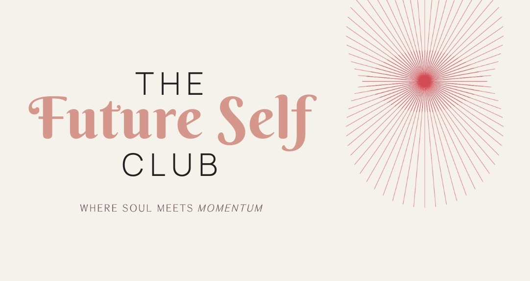 Have your say · The Future Self Club