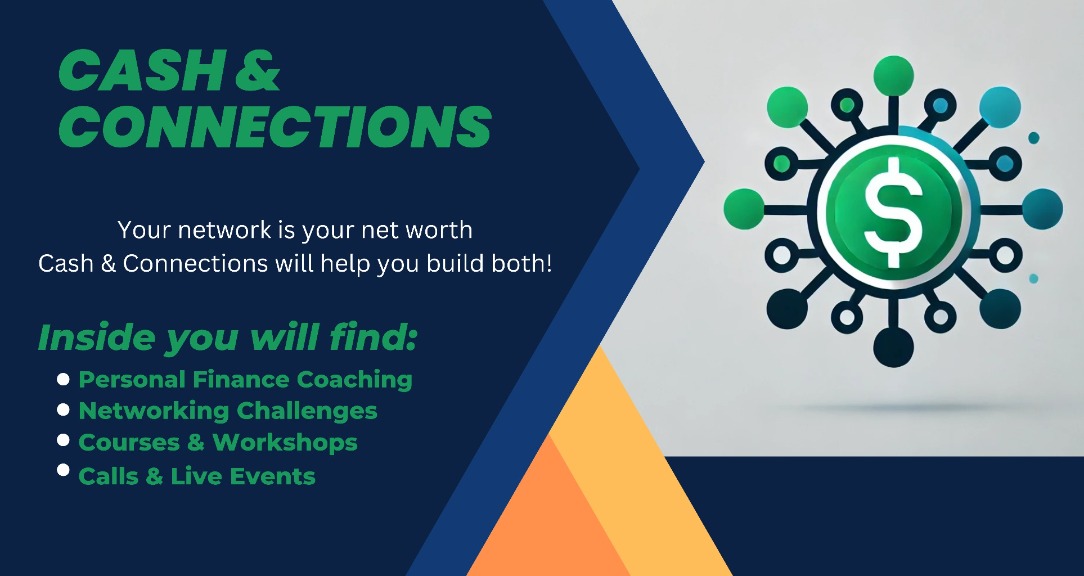 Cash and Connections