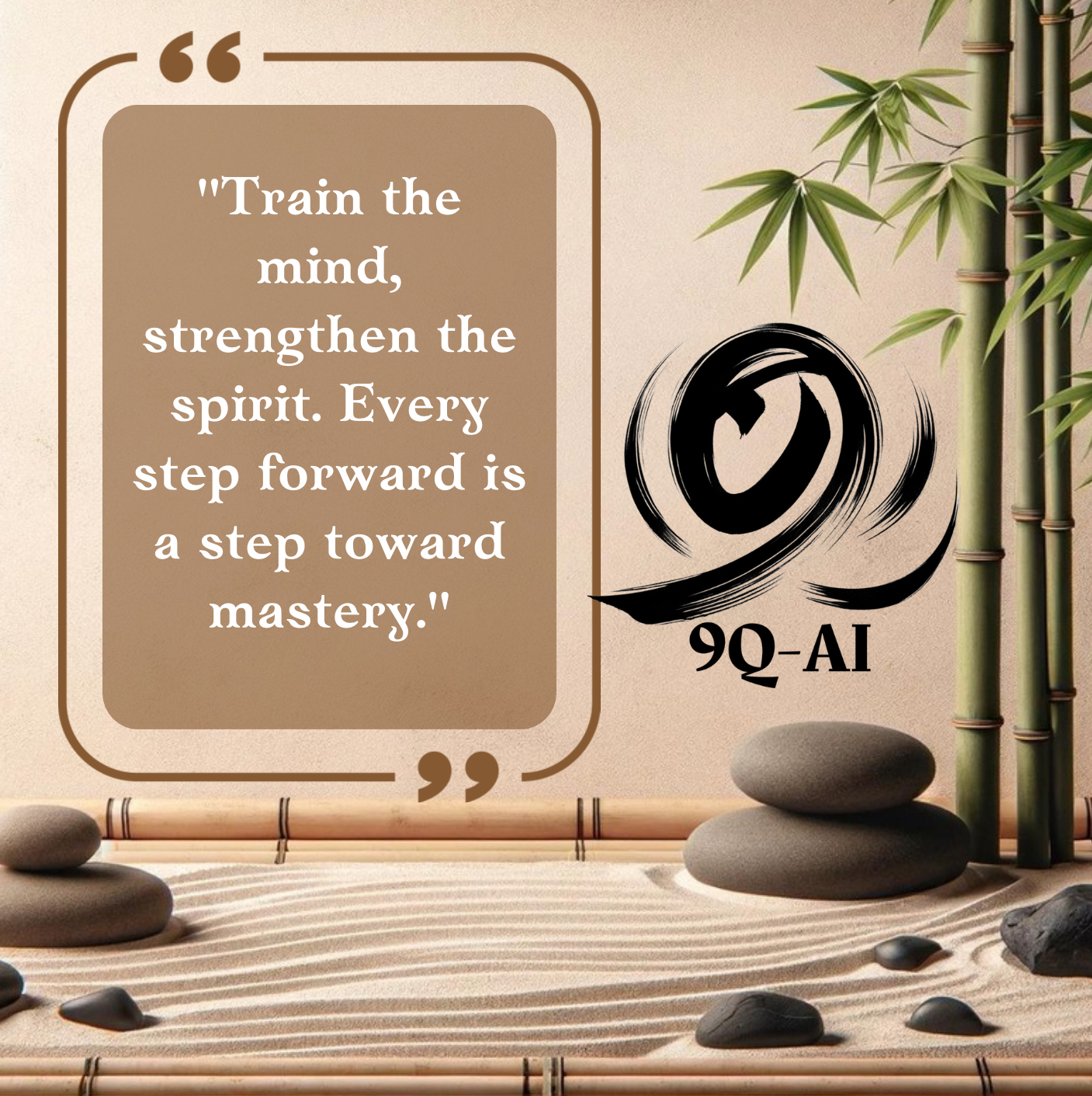 "Train the mind, strengthen the spirit. Every step forward is a step ...