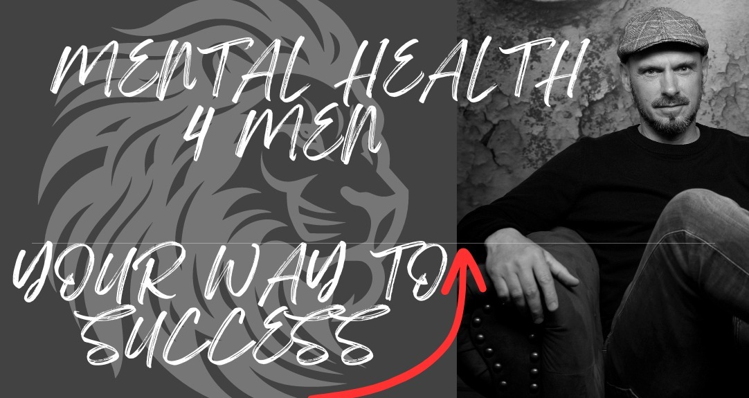 Was bewegt Dich gerade besonders? · MENTAL HEALTH 4MEN
