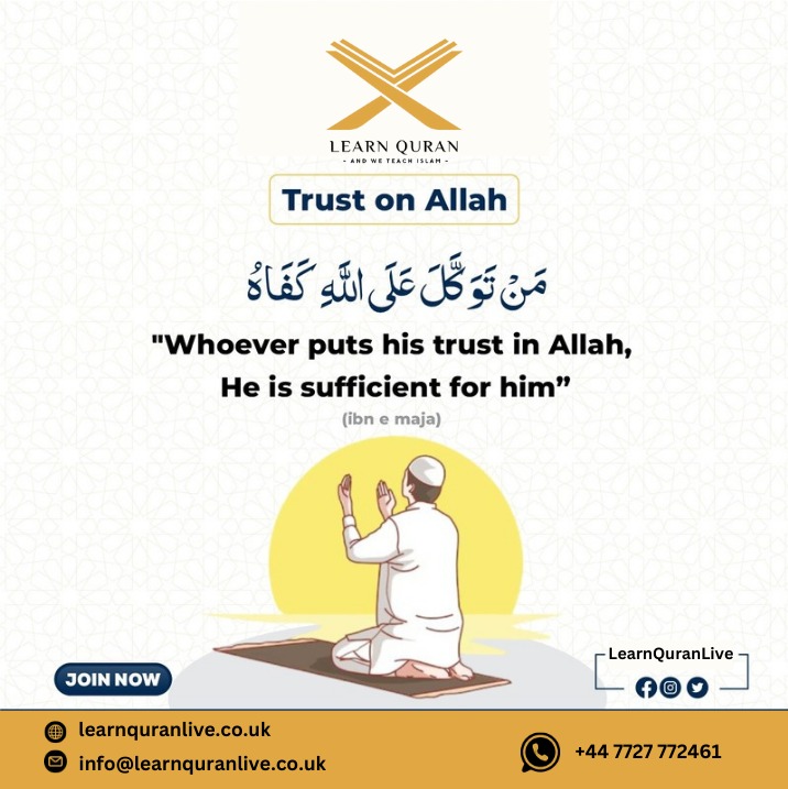 Trust in Allah – The Ultimate Reliance · Learn Quran Academy