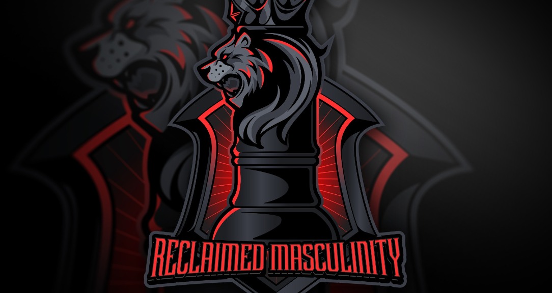 Reclaimed Masculinity
