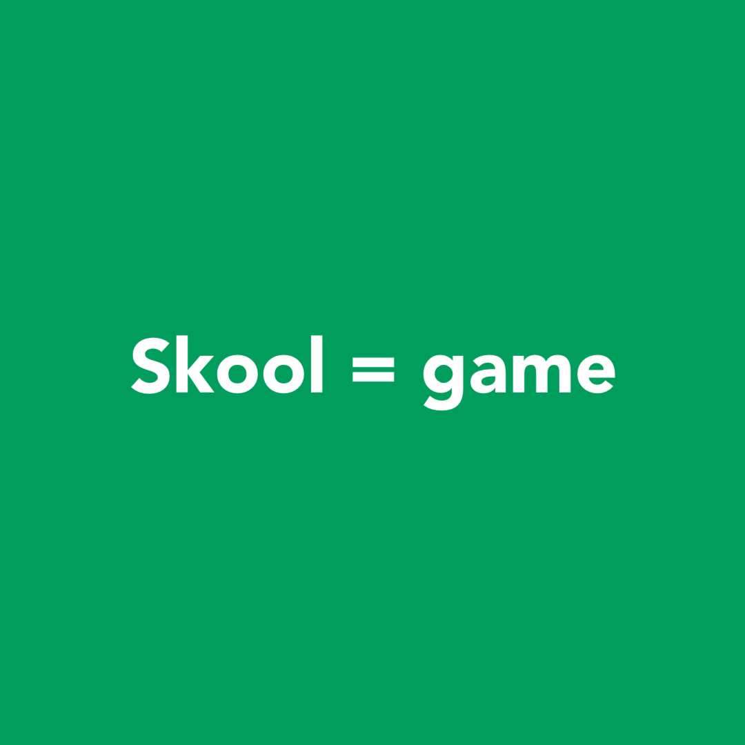 Game of Skool