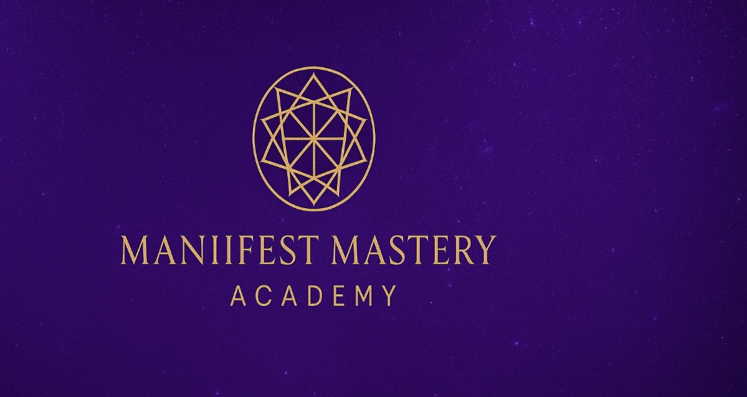 Manifest Mastery Academy