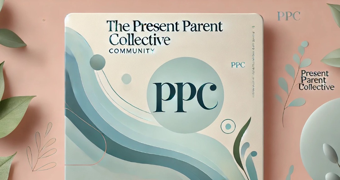 Present Parent Collective