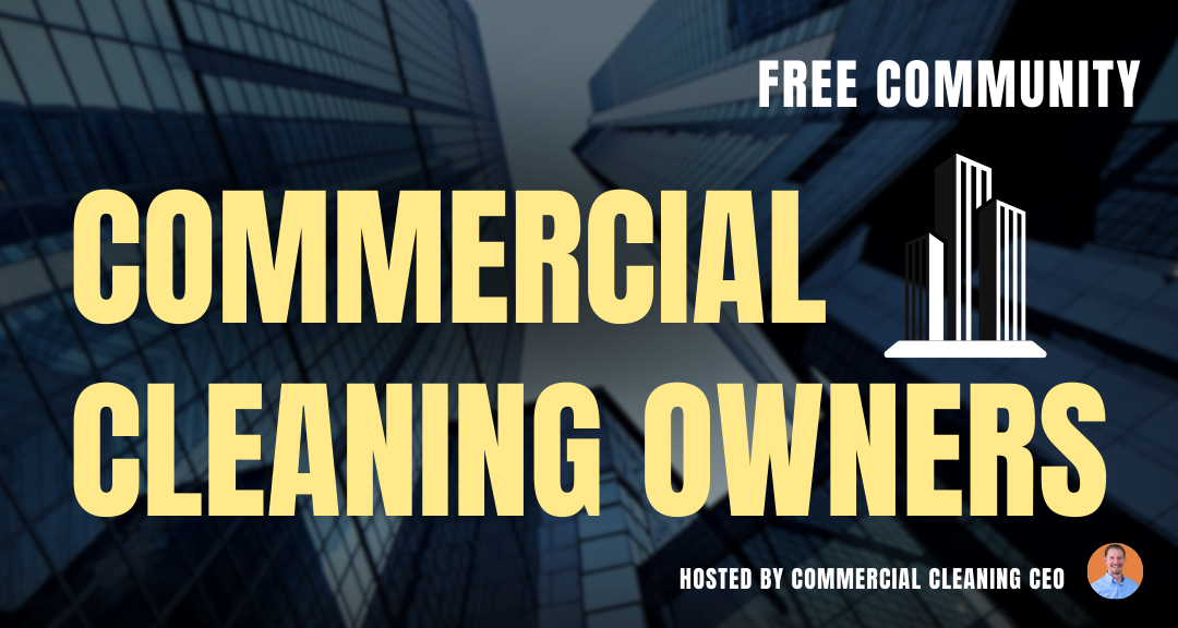 Commercial Cleaning Owners™