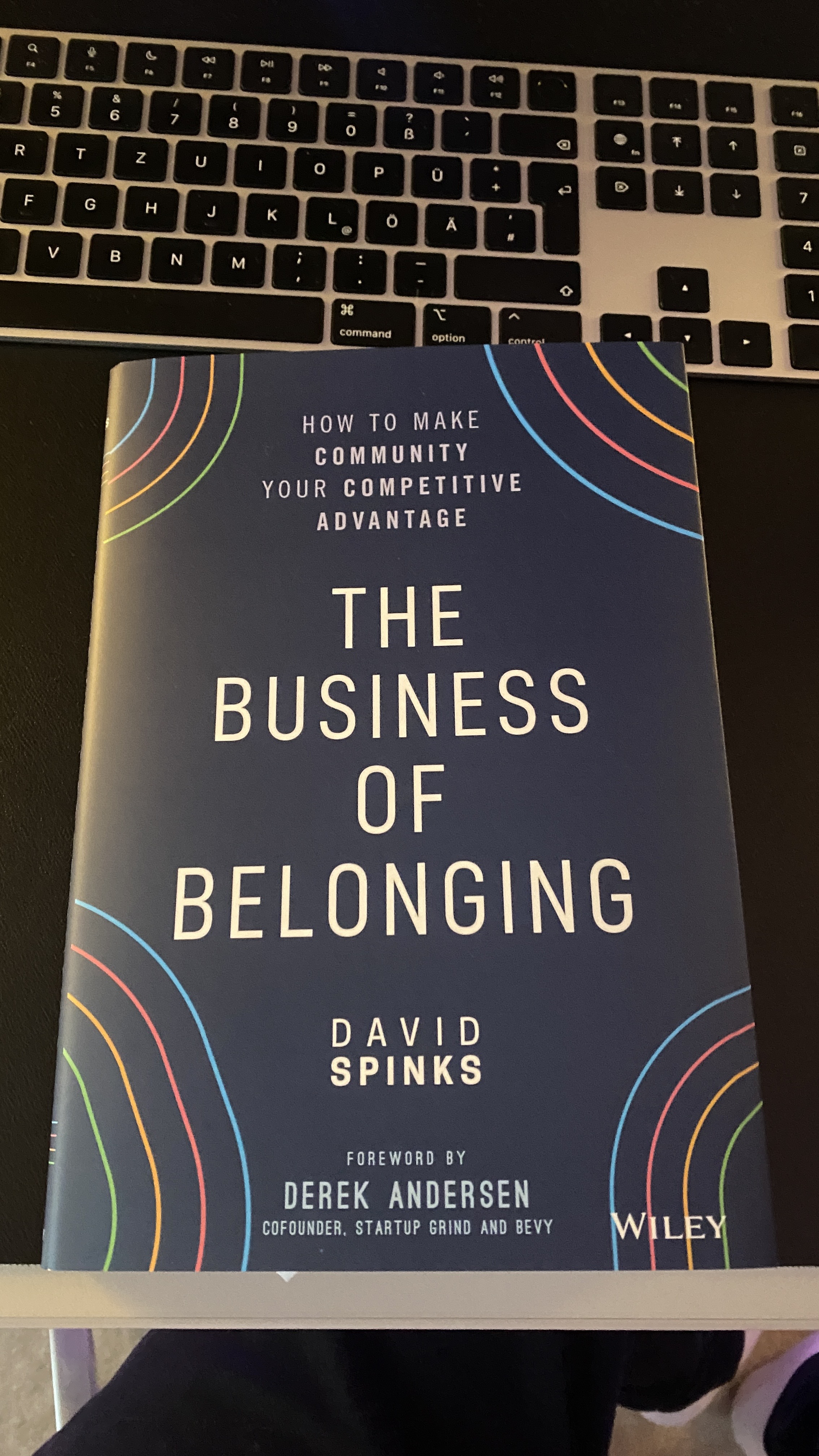 The Business of Belonging by David Spinks · Skool Community