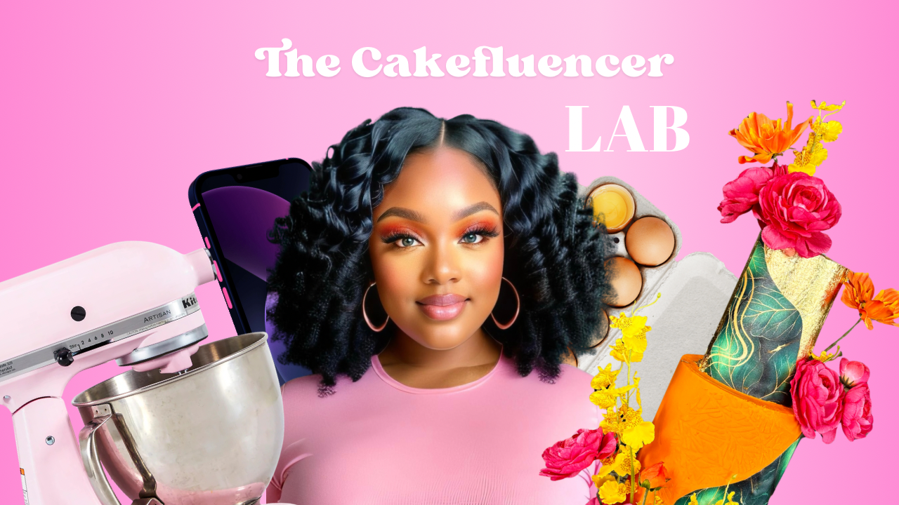 The Cakefluencer LAB