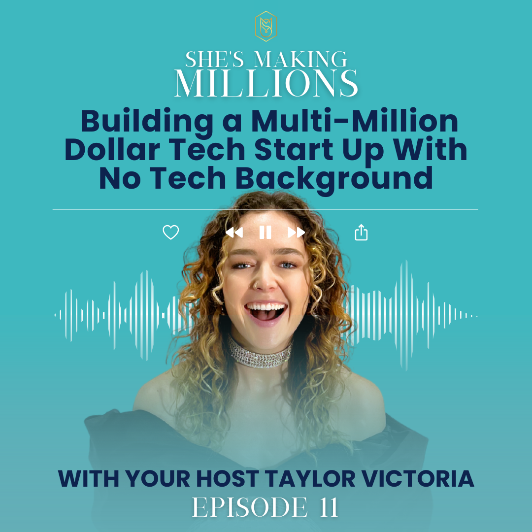 🎙️ She’s Making Millions Episode 11 is LIVE! I’m Building a Multi-Million Dollar Tech Start Up ...