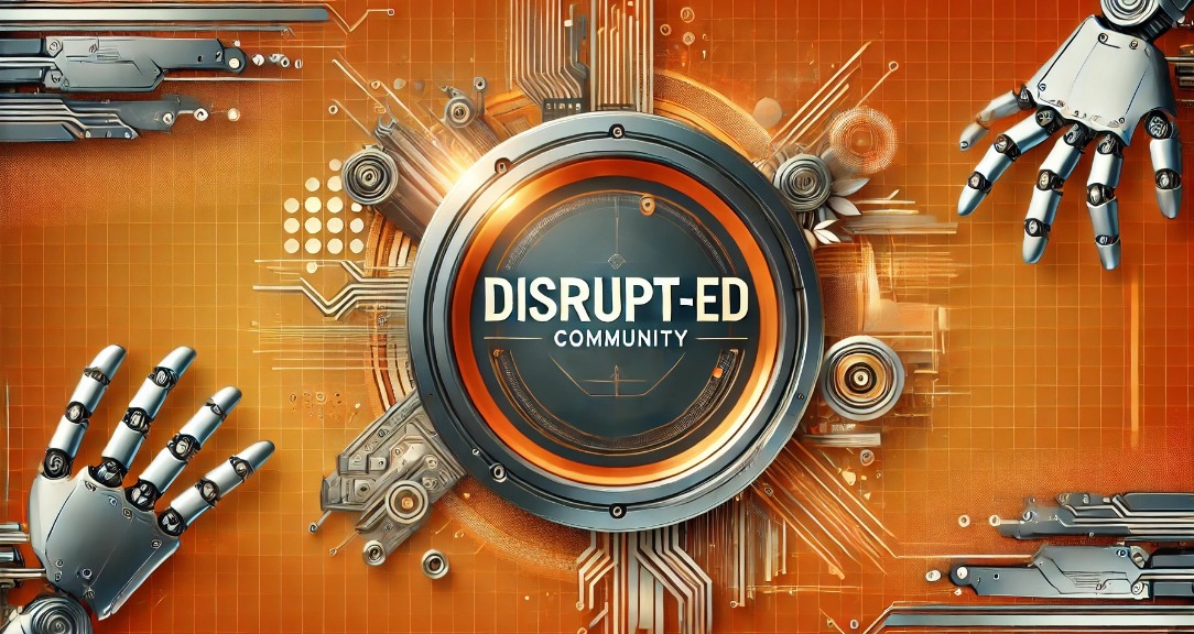 Disrupt-Ed