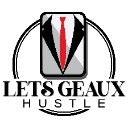Lets Geaux Hustle