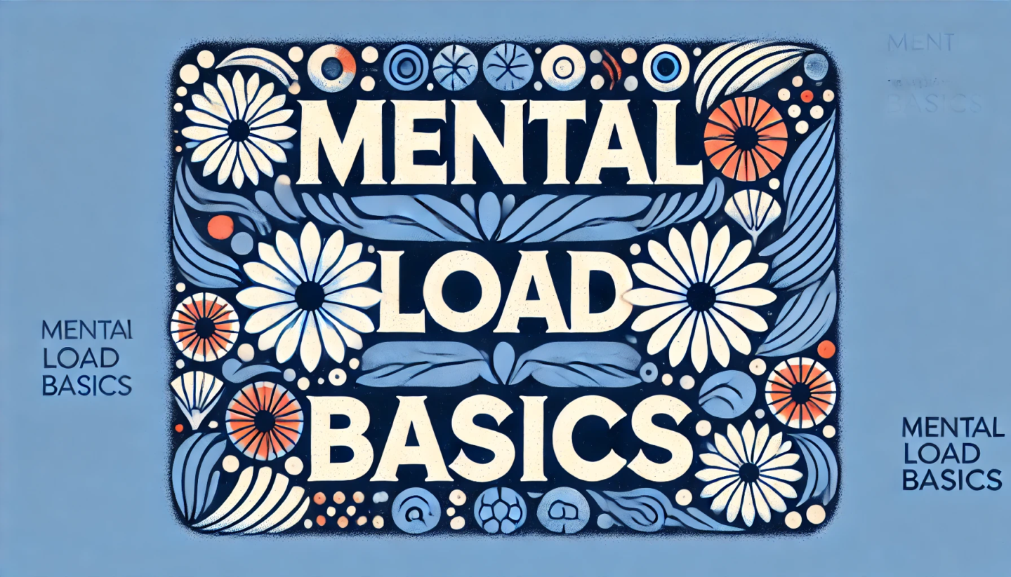 Mental Load Basics