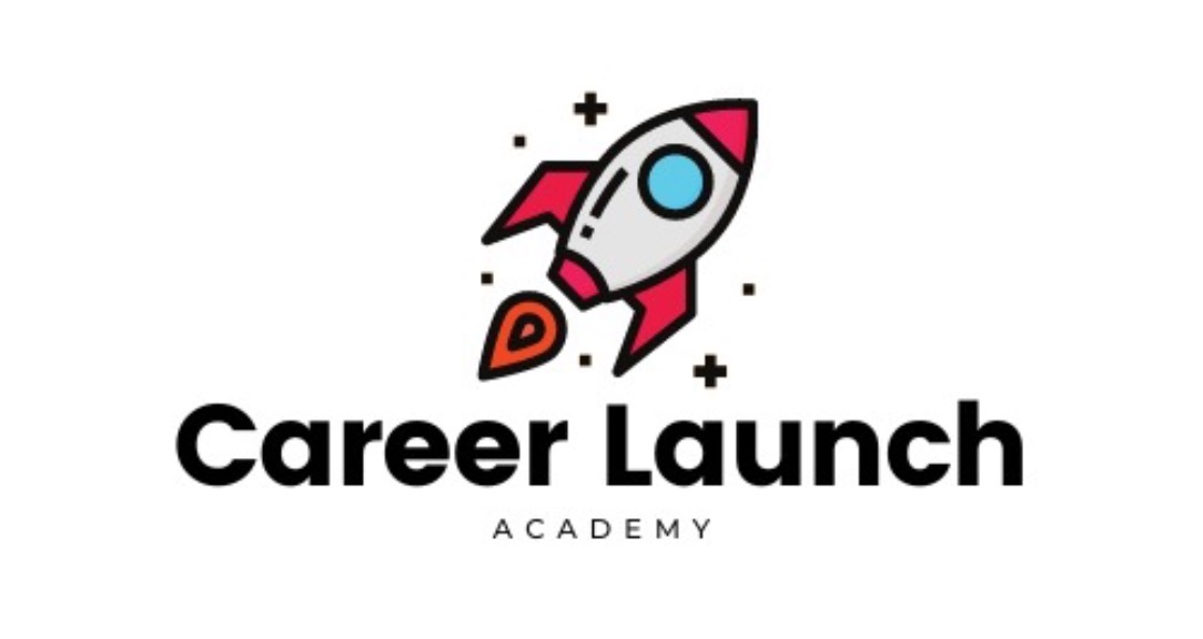 Career Launch Academy