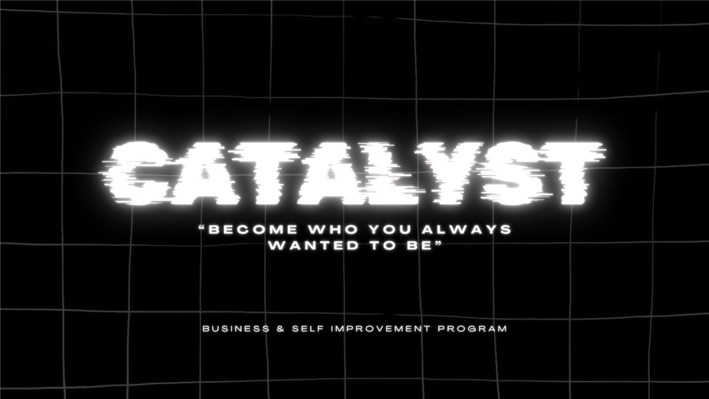CATALYST