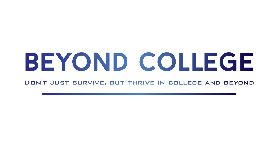 Beyond College