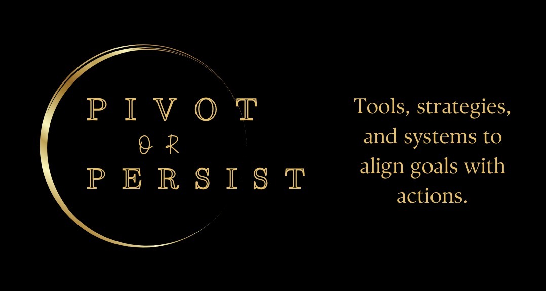 The Pivot or Persist Program