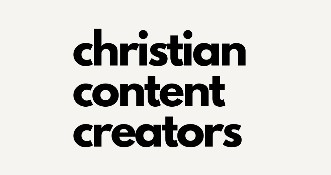 Christian Content Creators