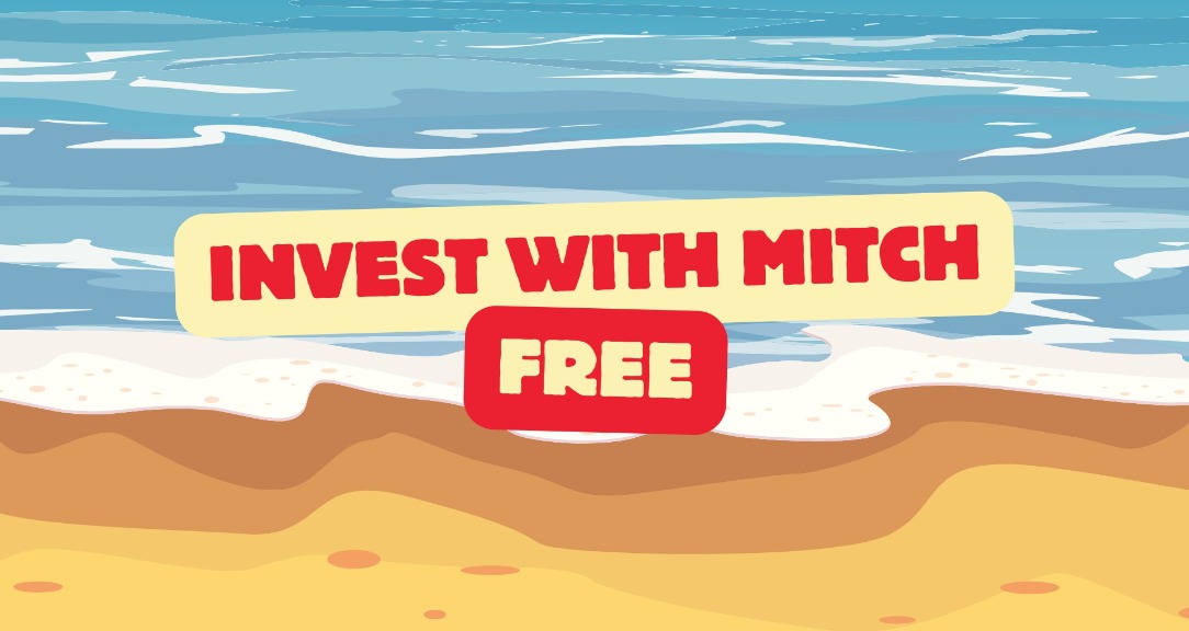 Invest With Mitch - FREE