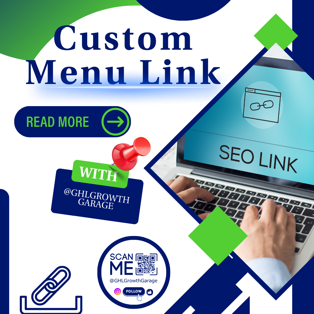 Custom Menu Links Just Got Better! · GHL Growth Garage
