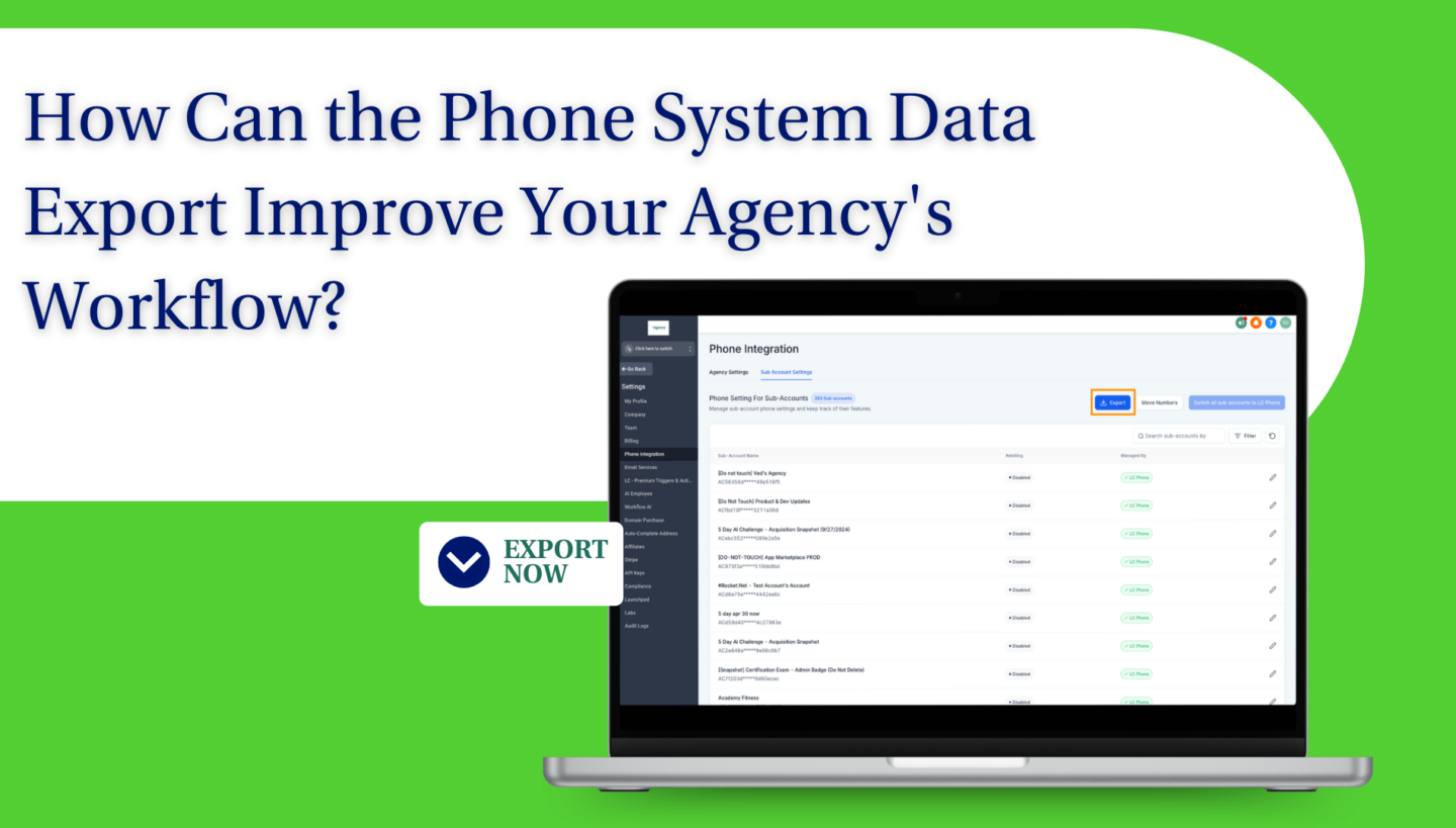 How Can the Phone System Data Export Improve - GHL (GoHighLevel ...
