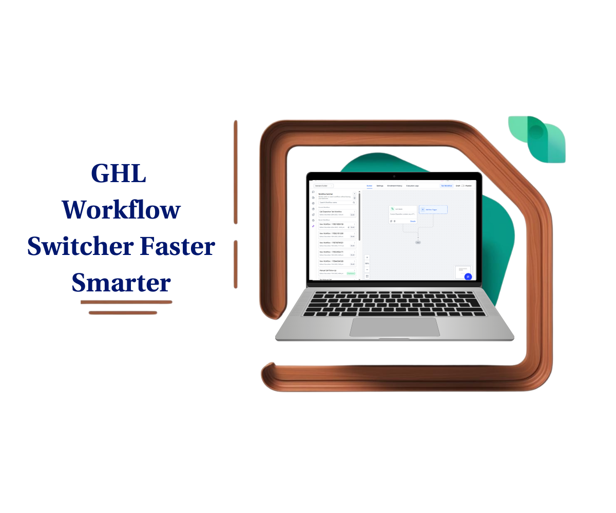 Faster Workflows, Fewer Tabs: GHL Switcher Gets a Major Upgrade · GHL ...