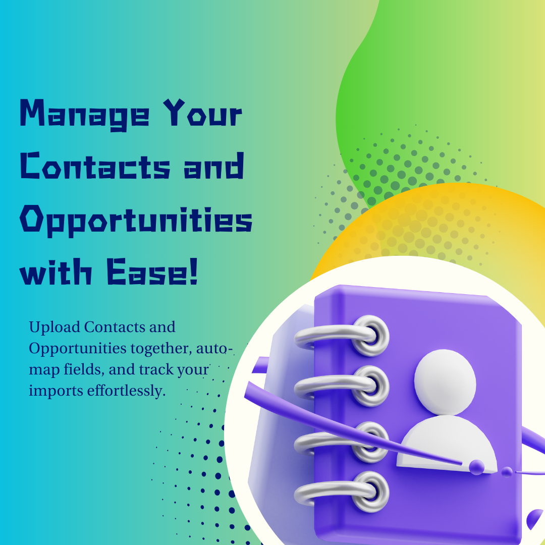 New Contact and Opportunity Import Feature - GHL (GoHighLevel) Updates ...